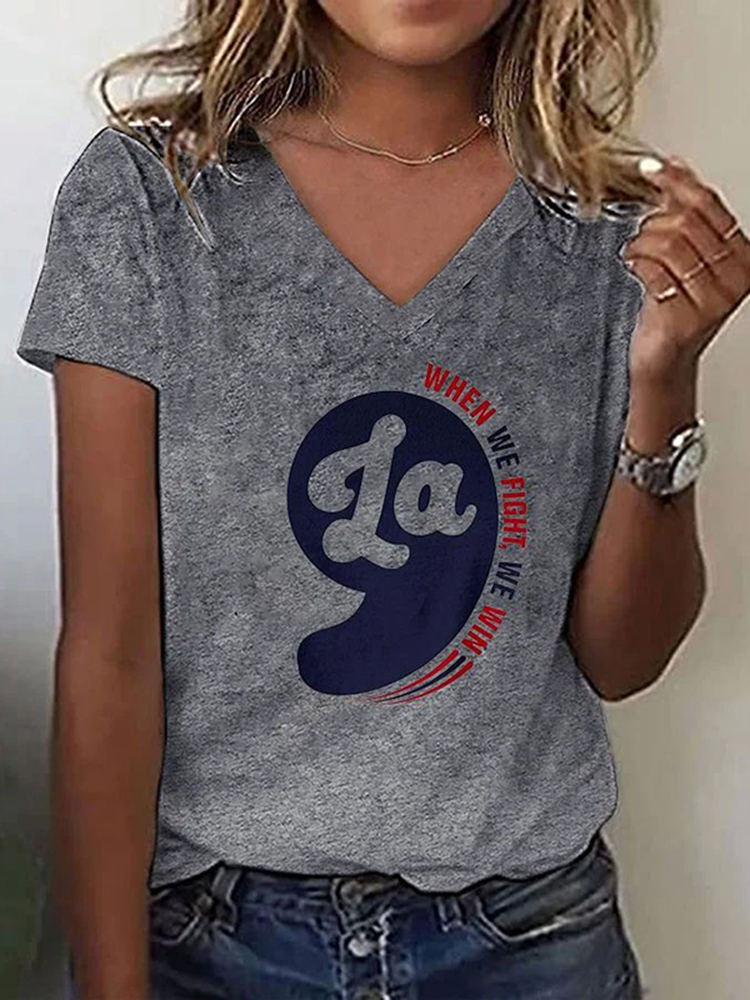 Women's When We Fight We Win Print T-Shirt