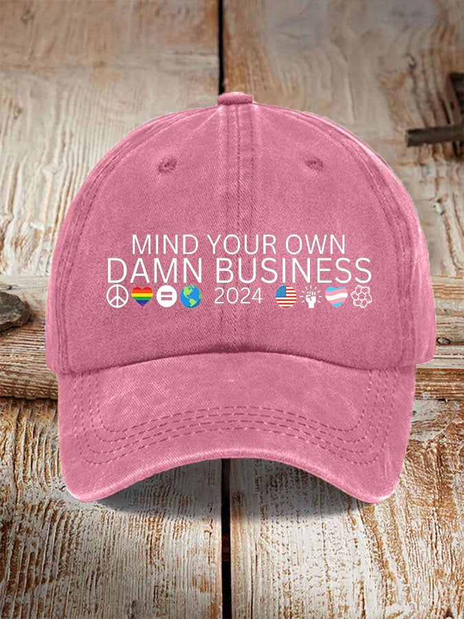 Mind Your Own Damn Business hat