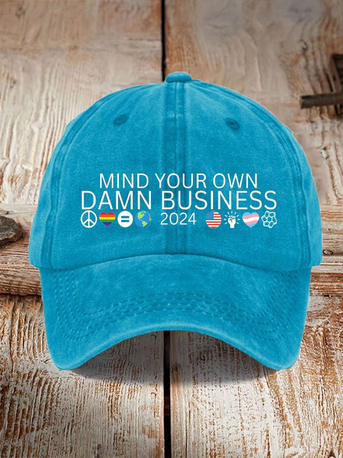 Mind Your Own Damn Business hat