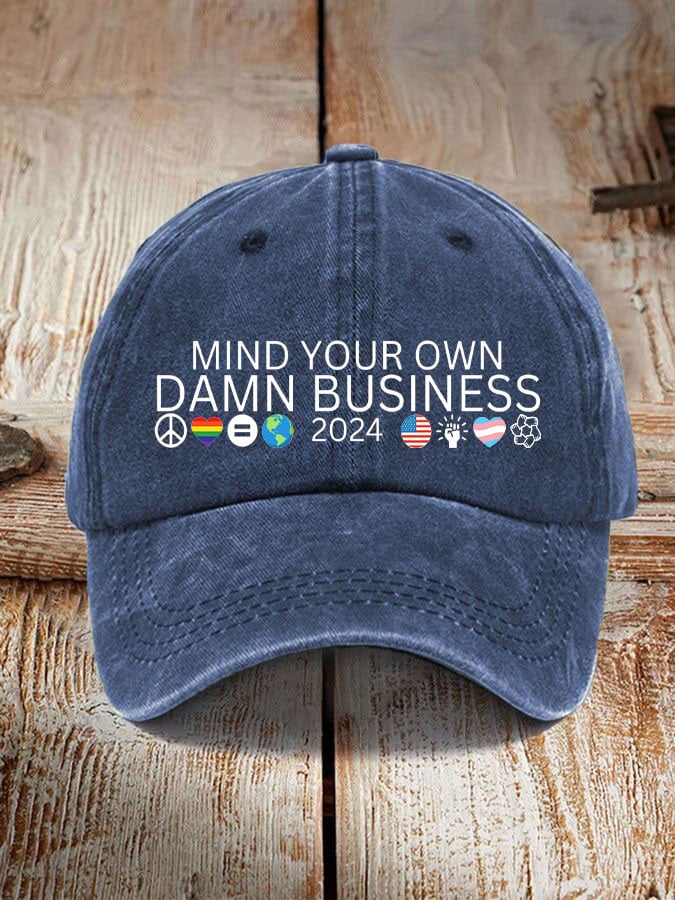 Mind Your Own Damn Business hat