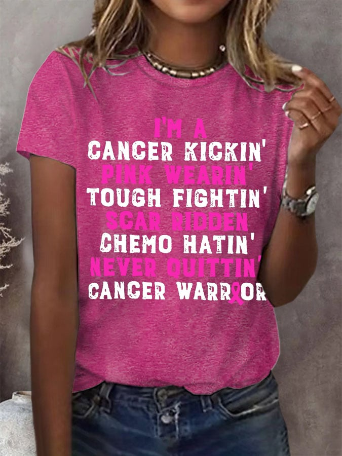 Women's I'm A Cancer Kickin' Pink Wearin' Tough Fightin' Scar Ridden C